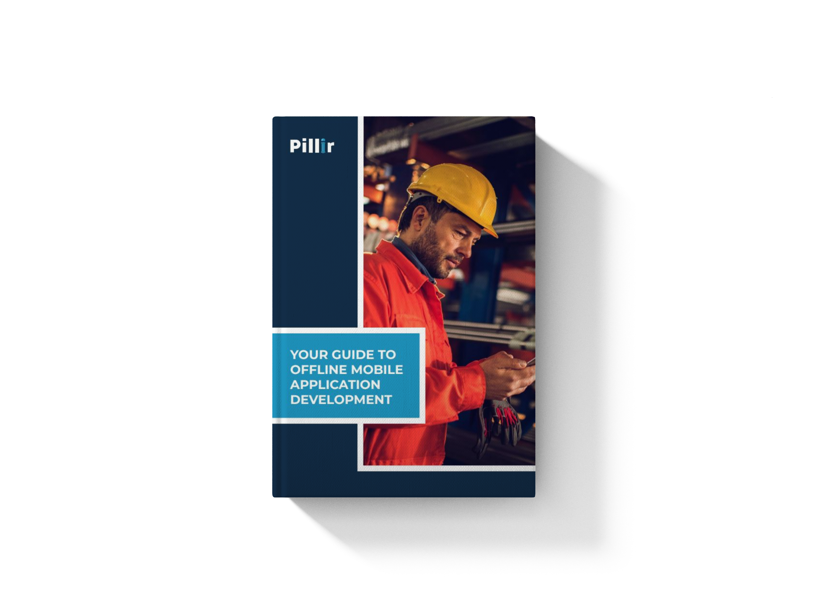 Your Guide To Offline Mobile Application Development Pillir